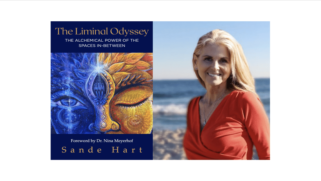 Ep 113: Sande Hart on The Liminal Odyssey | The New Compassionate Male ...